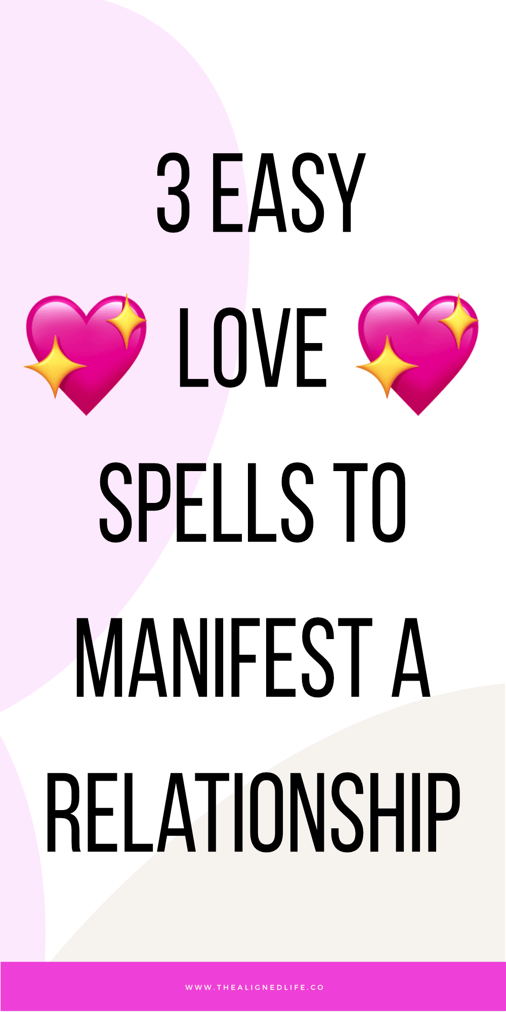3 Easy Love Spells | Manifest Your Relationship